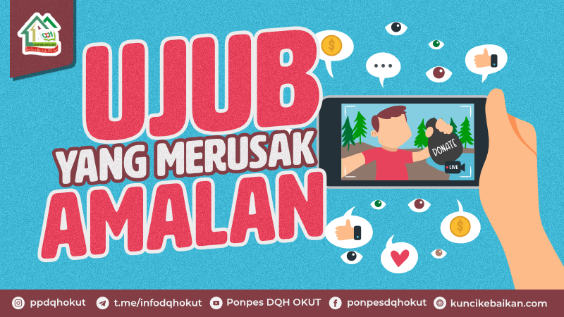 Ujub Yang Merusak Amalan - kuncikebaikan.com