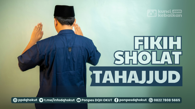 Fikih Shalat Tahajjud - kuncikebaikan.com